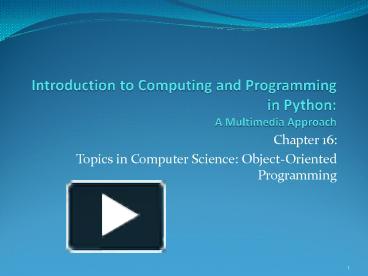 Introduction to Computing and Programming in Python: A Multimedia ...