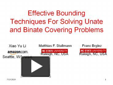 PPT – Effective Bounding Techniques For Solving Unate and Binate ...