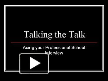 PPT – Talking the Talk PowerPoint presentation | free to download - id ...