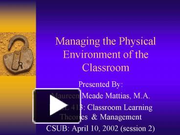 Managing the Physical Environment of the Classroom presentation | free ...