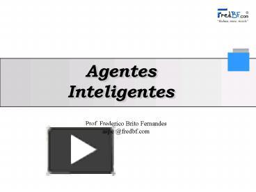PPT – Agentes Inteligentes PowerPoint presentation | free to download ...