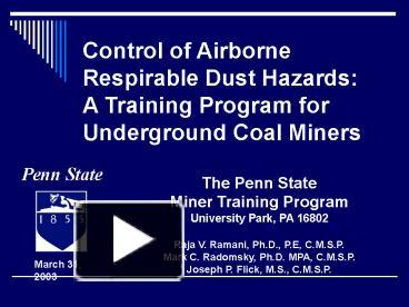 Control of Airborne Respirable Dust Hazards: A Training Program for ...