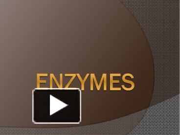 ENZYMES presentation | free to download