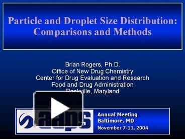 PPT – Particle and Droplet Size Distribution: Comparisons and Methods ...