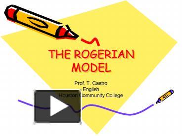 THE ROGERIAN MODEL presentation | free to view