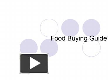 Food Buying Guide presentation | free to view