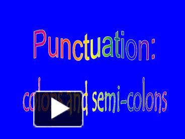 PPT – Punctuation: PowerPoint presentation | free to download - id ...