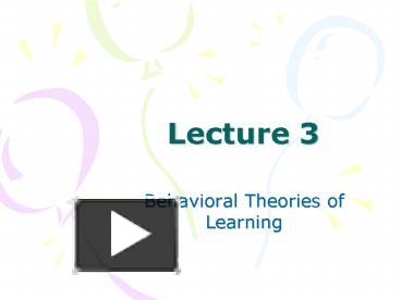 Behavioral Theories of Learning presentation | free to view