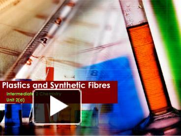 PPT – Plastics and Synthetic Fibres PowerPoint presentation | free to ...