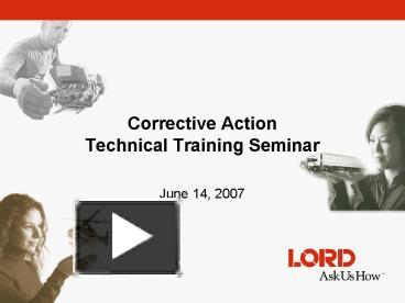 Corrective Action Technical Training Seminar presentation | free to view