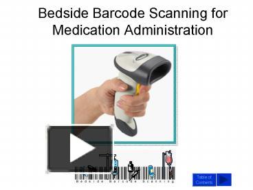 Bedside Barcode Scanning for Medication Administration presentation ...