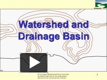 PPT – Watershed and Drainage Basin PowerPoint presentation | free to ...