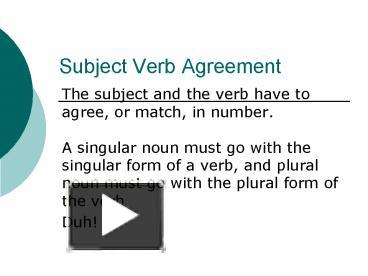 PPT – Subject Verb Agreement PowerPoint presentation | free to view ...
