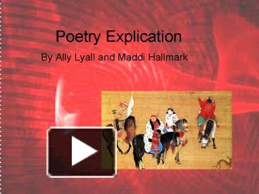 PPT – Poetry Explication PowerPoint presentation | free to download ...