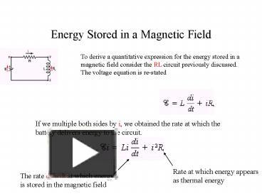 Energy Stored in a Magnetic Field presentation | free to view