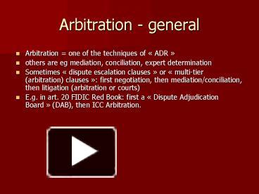 PPT – Arbitration - general PowerPoint presentation | free to download ...