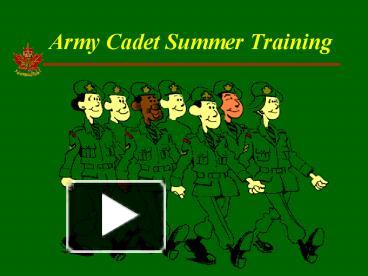 Army Cadet Summer Training presentation | free to view