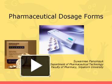 Pharmaceutical Dosage Forms presentation | free to view