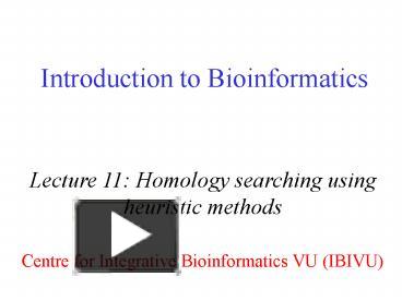 Introduction to Bioinformatics presentation | free to download