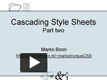 PPT – Cascading Style Sheets Part two PowerPoint presentation | free to ...