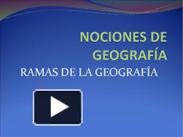 NOCIONES DE GEOGRAF presentation | free to download