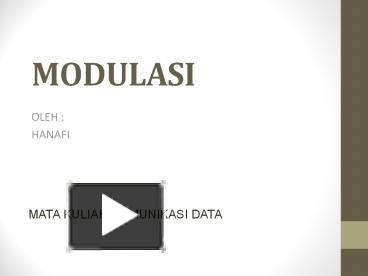 MODULASI presentation | free to view
