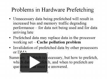 PPT – Problems in Hardware Prefetching PowerPoint presentation | free ...