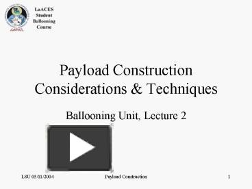 PPT – Payload Construction Considerations PowerPoint presentation ...