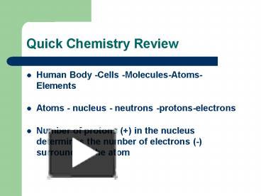 Quick Chemistry Review presentation | free to view