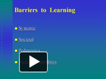 Barriers to Learning presentation | free to view