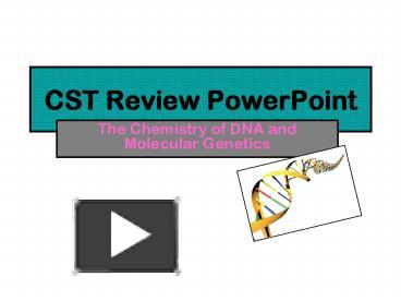CST Review PowerPoint presentation | free to download
