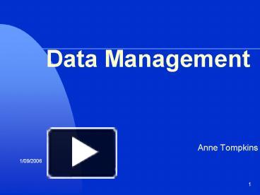 Data Management presentation | free to view