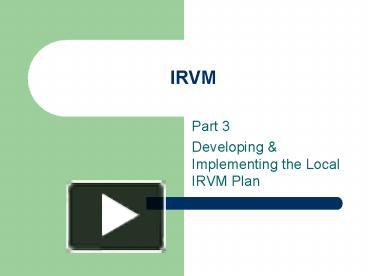 IRVM presentation | free to view