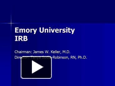PPT – Emory University IRB PowerPoint presentation | free to download ...