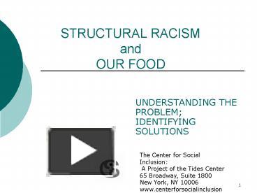 PPT – STRUCTURAL RACISM and OUR FOOD PowerPoint presentation | free to ...