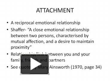 ATTACHMENT presentation | free to view