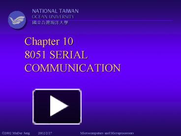 Chapter 10 8051 SERIAL COMMUNICATION presentation | free to view