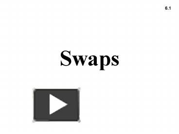 Swaps presentation | free to view