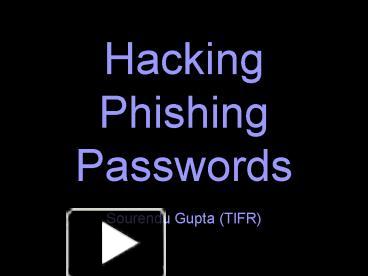 PPT – Hacking PowerPoint presentation | free to download - id: 4db977-Njg5Z