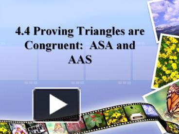 4.4 Proving Triangles are Congruent: ASA and AAS presentation | free to ...