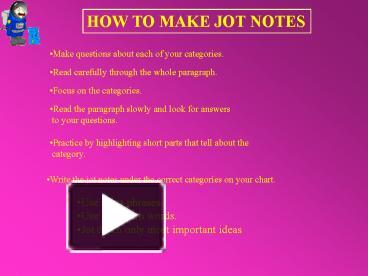 HOW TO MAKE JOT NOTES presentation | free to view