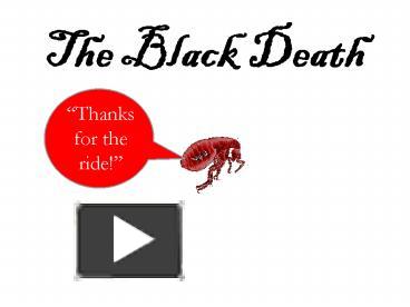 PPT – The Black Death PowerPoint presentation | free to download - id ...