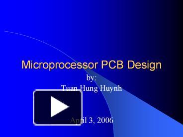 PPT – Microprocessor PCB Design PowerPoint presentation | free to ...