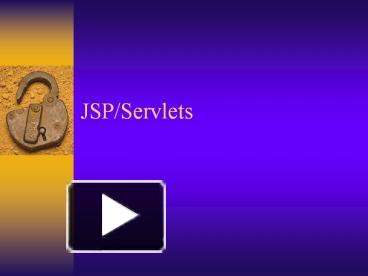 JSP/Servlets presentation | free to download