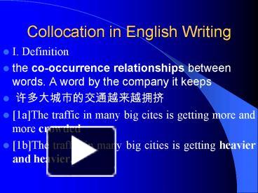 PPT – Collocation in English Writing PowerPoint presentation | free to ...