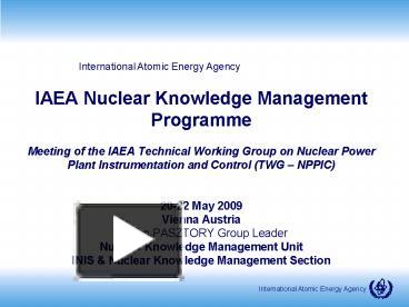 IAEA Nuclear Knowledge Management Programme Meeting of the IAEA ...