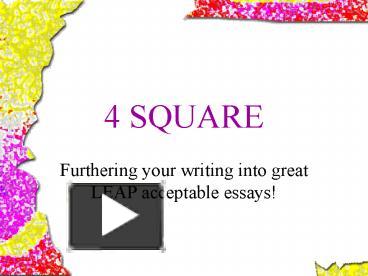 4 SQUARE presentation | free to view