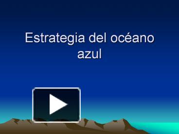 PPT – Estrategia del oc PowerPoint presentation | free to download - id ...