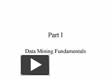 Data Mining Fundamentals presentation | free to view