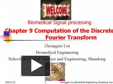 Chapter 9 Computation of the Discrete Fourier Transform presentation ...
